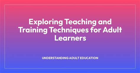 Understanding Adult Education • Adult Education Quest