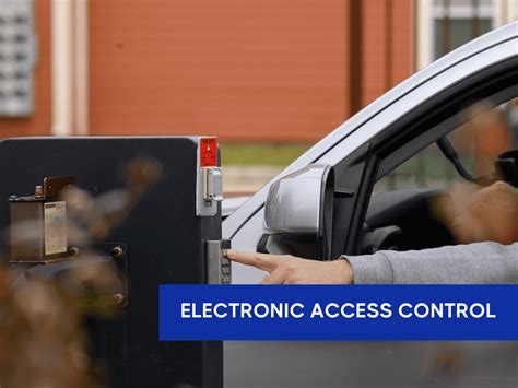 A Comprehensive Guide To Electronic Access Control Systems