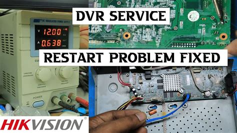 Dvr Restart Power On But No Display Problem Fixed Youtube