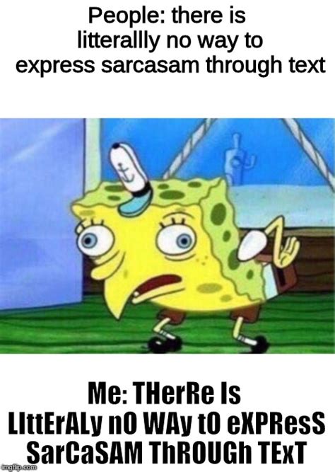 Sarcasm Spongebob