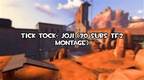 Tick Tock Joji 30 Subs Montage Youtube