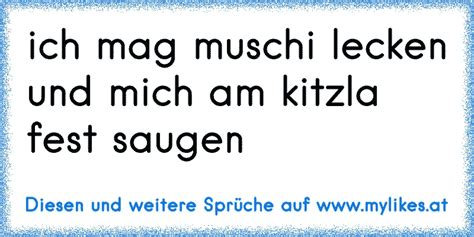 Ich Mag Muschi Lecken Und Mich Am Kitzla Fest Saugen