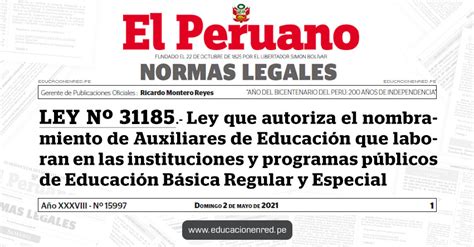 Ley Nº 31185 Ley Que Autoriza El Nombramiento De Auxiliares De