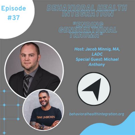Ending Generational Trauma Interview With Michael Behavioral Health