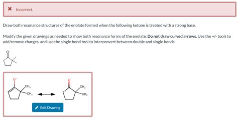 Solved Draw Both Resonance Structures Of The Enolate Formed