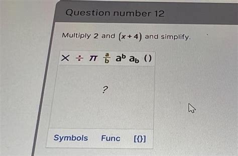Solved Multiply 2 And X 4 And Simplify Chegg Com