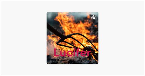 Lucifer Sur Apple Podcasts