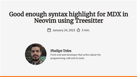 Good Enough Syntax Highlight For Mdx In Neovim Using Treesitter Phelipe Teles Phelipe Teles