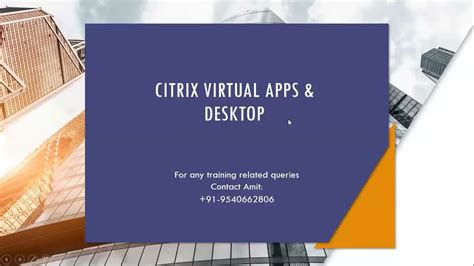 Citrix Virtual App Desktop Administrator Training Tutorials For
