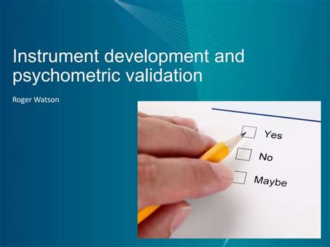 Instrument Development And Psychometric Validation 030222 Pptx