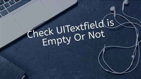 How To Check UITextfields Is Empty Or Not In Swift IOS YouTube