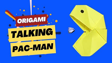 How To Make An Origami Talking Pac Man Puppet Easy Step By Step