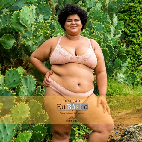 Divas Plus Lan A Linha De Lingerie B Sica E Mostra Que Nude N O S Beginho Pop Plus
