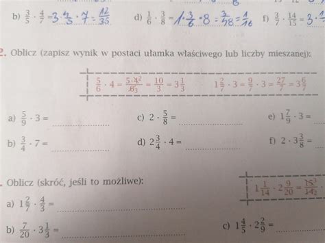 Zad 2 oblicz zapisz wynik w postaci ułamka właściwego lub liczby mieszanej Brainly pl
