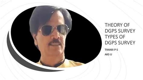 Types Of Dgps Survey Pptx Dgps Is Used In Mining Pptx