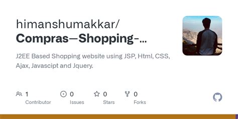 GitHub Himanshumakkar Compras Shopping WebApplication J2EE Based