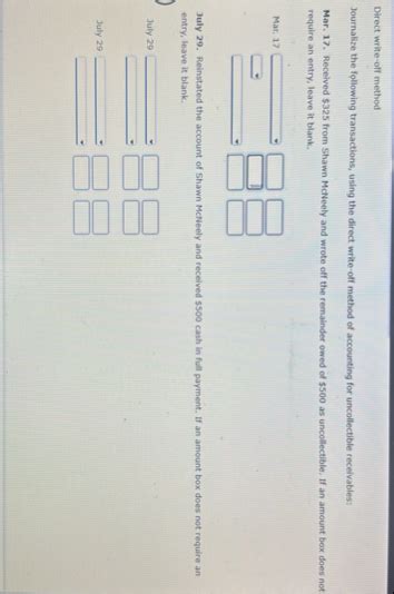 Solved Direct Write Off Methodjournalize The Following