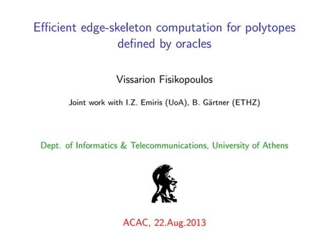 Efficient Edge Skeleton Computation For Polytopes Defined By Oracles Ppt