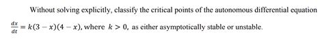 Solved Without Solving Explicitly Classify The Critical