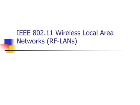 PPT IEEE Wireless Local Area Networks RF LANs PowerPoint Presentation ID