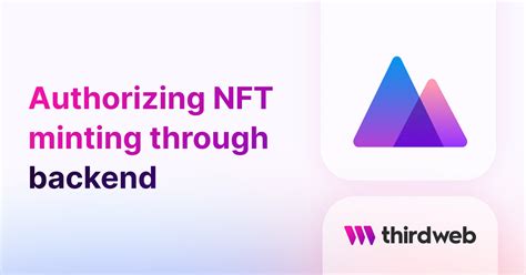 Authorizing NFT Minting Through A Backend