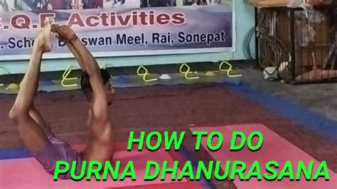 Purna Dhanurasana Get Powerfull And Flexible Back Make Strong Your