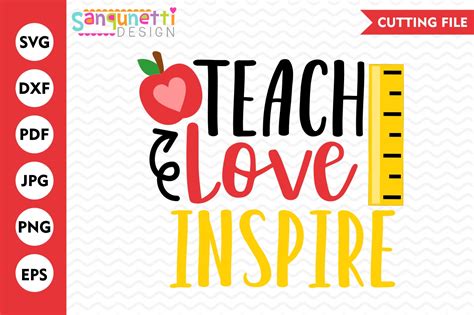 Teach Love Inspire Svg Teacher Svg School Svg 89996 Cut Files