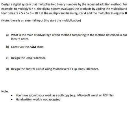Solved Design A Digital System That Multiplies Two Binary