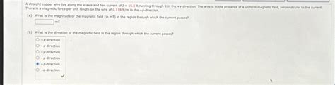 Solved There Is A Magnetic Force Per Unit Length On The Wire