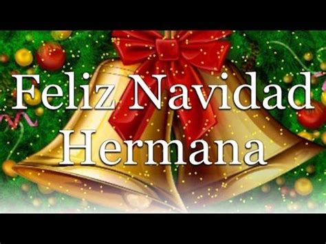 Feliz Navidad Hermana