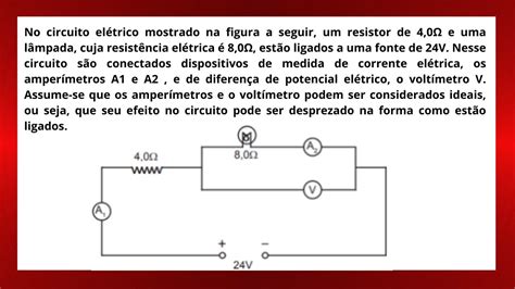 NO CIRCUITO MOSTRADO NA FIGURA A SEGUIR ELETRODINÂMICA FÍSICA YouTube