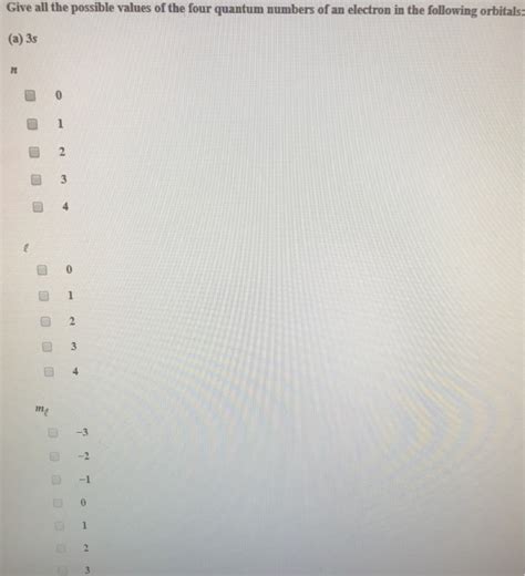 solved give all the possible values of the four quantum