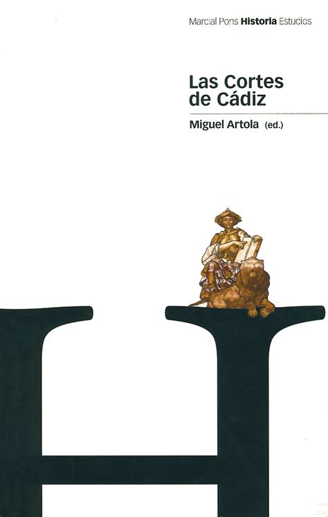 Libro Las Cortes De Cádiz 9788495379511 Artola Míguela 1923 2020