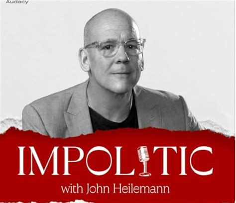 Impolitic With John Heilemann Tina Brown Trump S Extended Middle