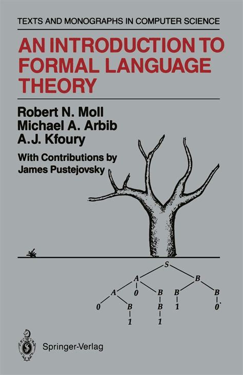 An Introduction To Formal Language Theory Monographs In Computer