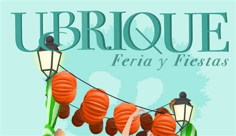 Bases Para El Cartel Anunciador De La Feria Y Fiestas De Ubrique 2025