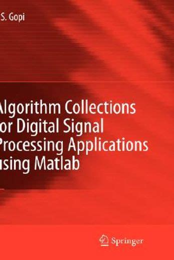 Libro Algorithm Collections For Digital Signal Processing Applications