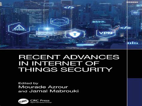 دانلود کتاب پیشرفت‌های اخیر در امنیت اینترنت اشیا مجله علمی تفریحی بیبیس