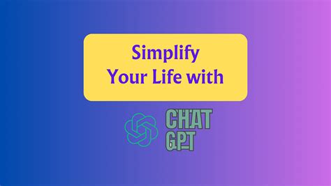 📌 Simplify Your Life With Chat Gpt By Taslima Akter Papia Medium