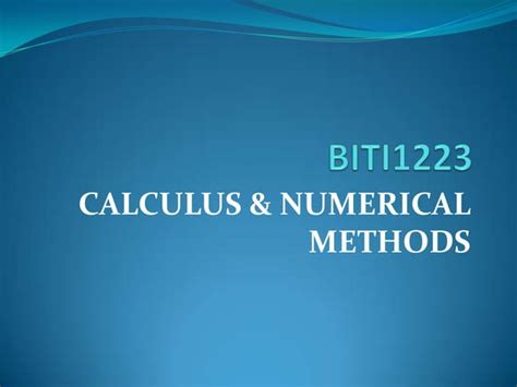 Calculus And Numerical Method Pptx Educational Assessment Education