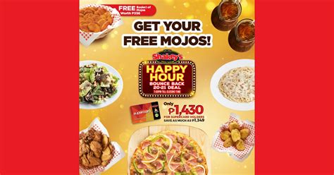 Shakeys Bounce Back Deal Free Mojos Manila On Sale
