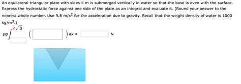 Solved An Equilateral Triangular Plate With Sides 4 M Is