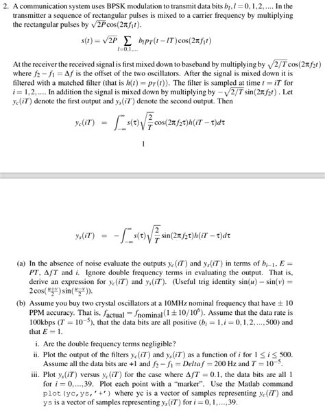 Solved A Communication System Uses Bpsk Modulation To Transmit Data