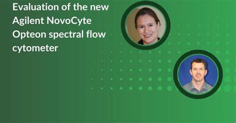 Evaluation Of The New Agilent Novocyte Opteon Spectral Flow Cytometer Selectscience Bucher