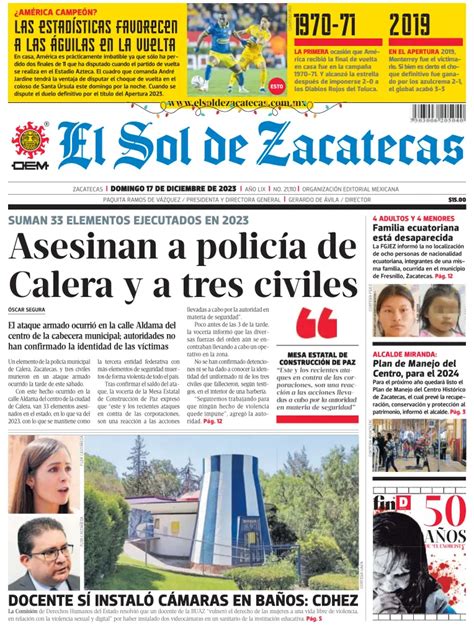 El Sol De Zacatecas Subscriptions Pressreader