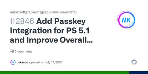 Add Passkey Integration For Ps 51 And Improve Overall Support For