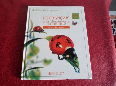 Le Français à La Découverte Du Monde Ce1 Hachette Prématuré Beebs
