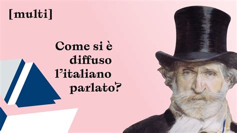 Come Si è Diffuso Litaliano Parlato