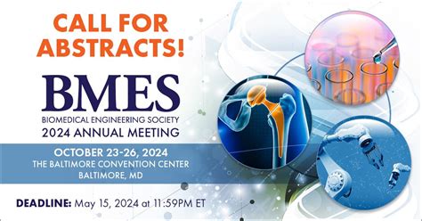 Submit Your Abstract At Bmes2024 For Biomedical Research Biomedical