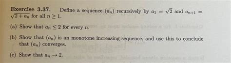 Solved Exercise 337 Define A Sequence An Recursively By Solved Exercise 337 Define A Sequence An Recursively By